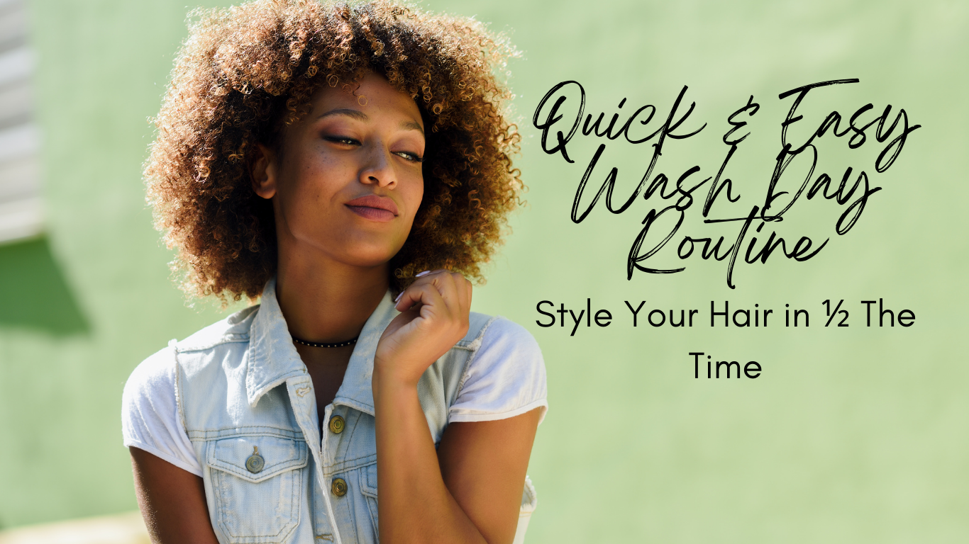Wash Day Routine Tips For a Super Fast Wash and Go Routine - Wash and ...